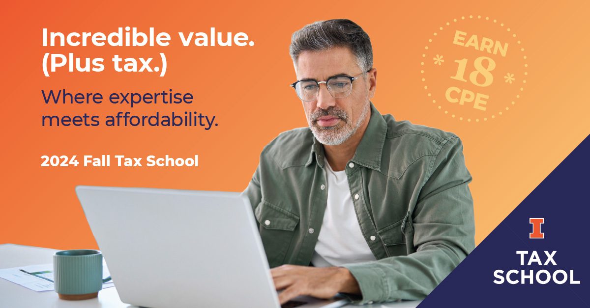 University of Illinois Tax School - IRS-Approved Continuing Federal Tax ...